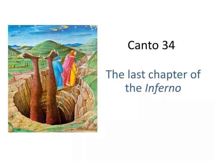 PPT - Canto 34 PowerPoint Presentation, free download - ID:6546546
