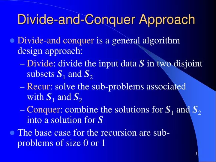 PPT - Divide-and-Conquer Approach PowerPoint Presentation, free ... PPT - Divide-and-Conquer Approach PowerPoint Presentation, free ...