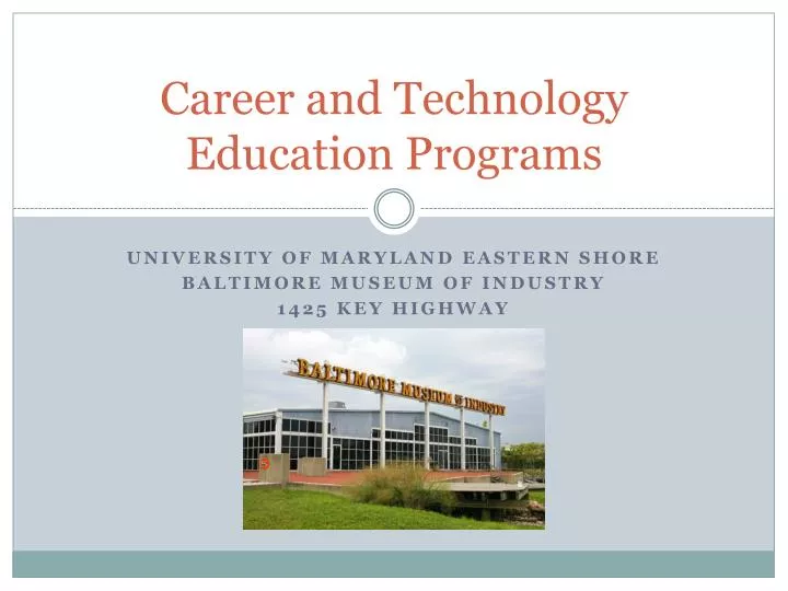 PPT - Career and Technology Education Programs PowerPoint Presentation ...