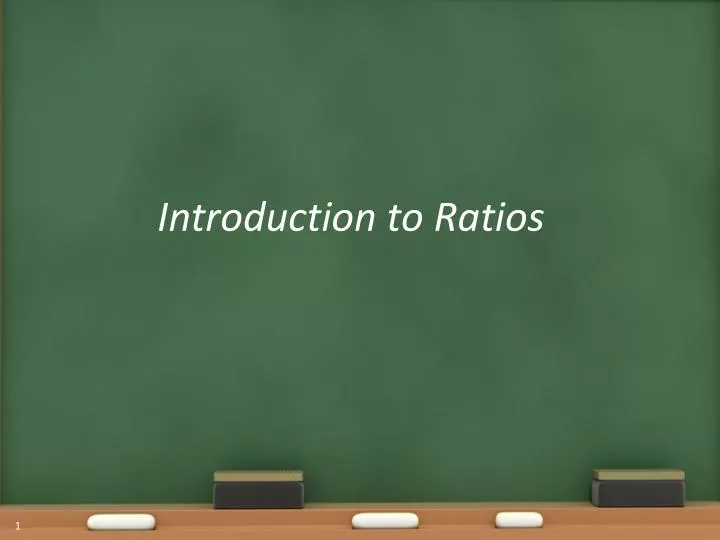 PPT - Introduction to Ratios PowerPoint Presentation, free download ...