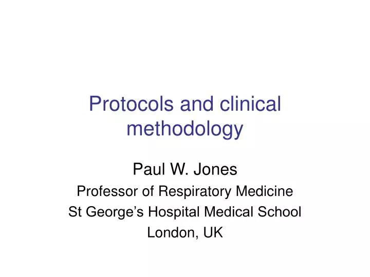 PPT - Protocols and clinical methodology PowerPoint Presentation, free ...