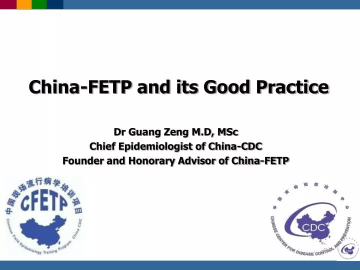 PPT - China-FETP and its Good Practice PowerPoint Presentation, free ...