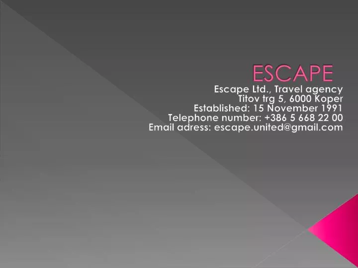 PPT - ESCAPE PowerPoint Presentation, free download - ID:6548677