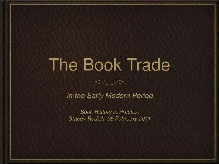 PPT - The Book Trade PowerPoint Presentation, free download - ID:6548812