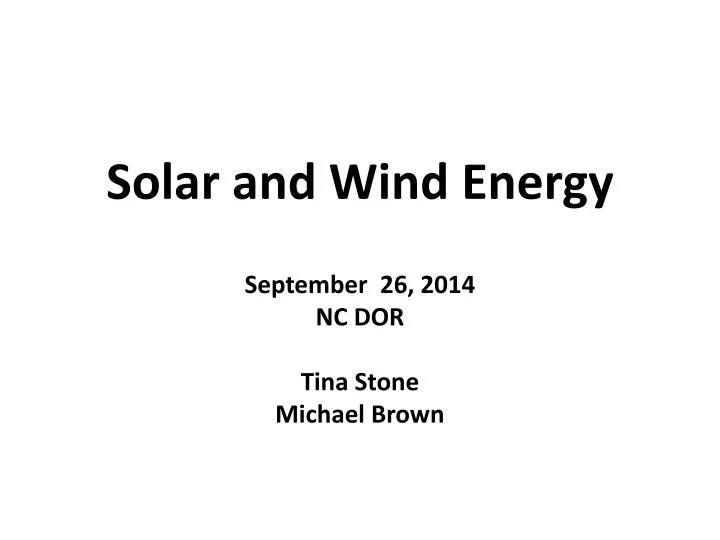 PPT - Solar and Wind Energy PowerPoint Presentation, free download - ID ...