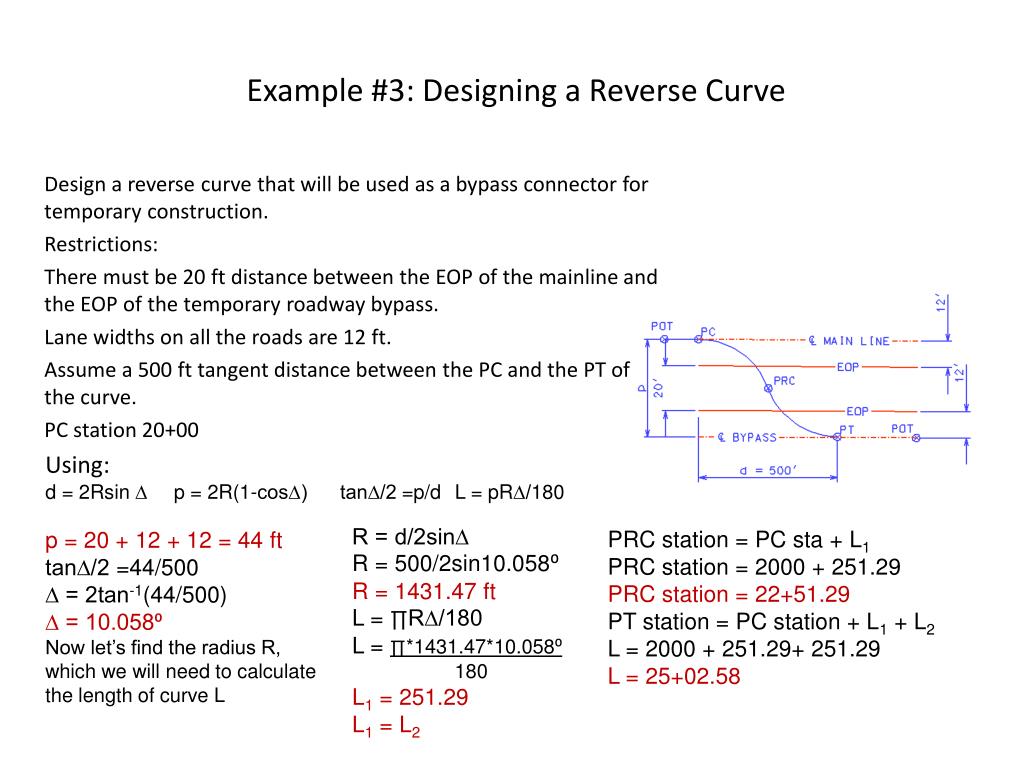 PPT - Example #3: Designing a Reverse Curve PowerPoint Presentation ...
