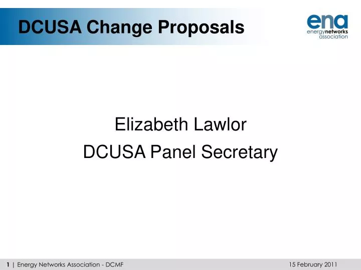 PPT - DCUSA Change Proposals PowerPoint Presentation, free download ...