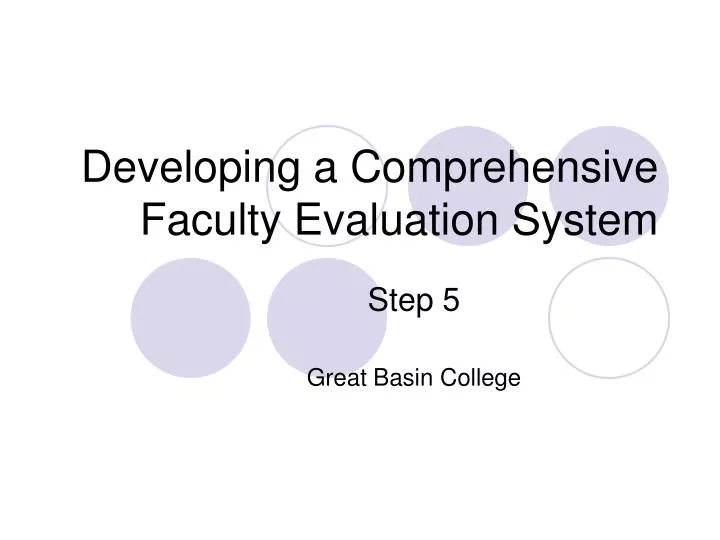 PPT - Developing a Comprehensive Faculty Evaluation System PowerPoint Presentation - ID:6551945