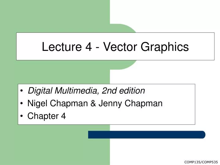 PPT - Lecture 4 - Vector Graphics PowerPoint Presentation, free ...