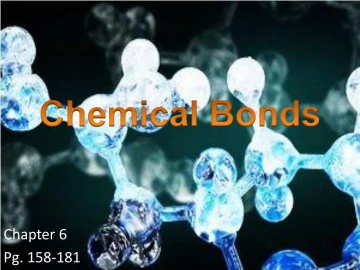 PPT - Chemical Bonds PowerPoint Presentation, free download - ID:6552248