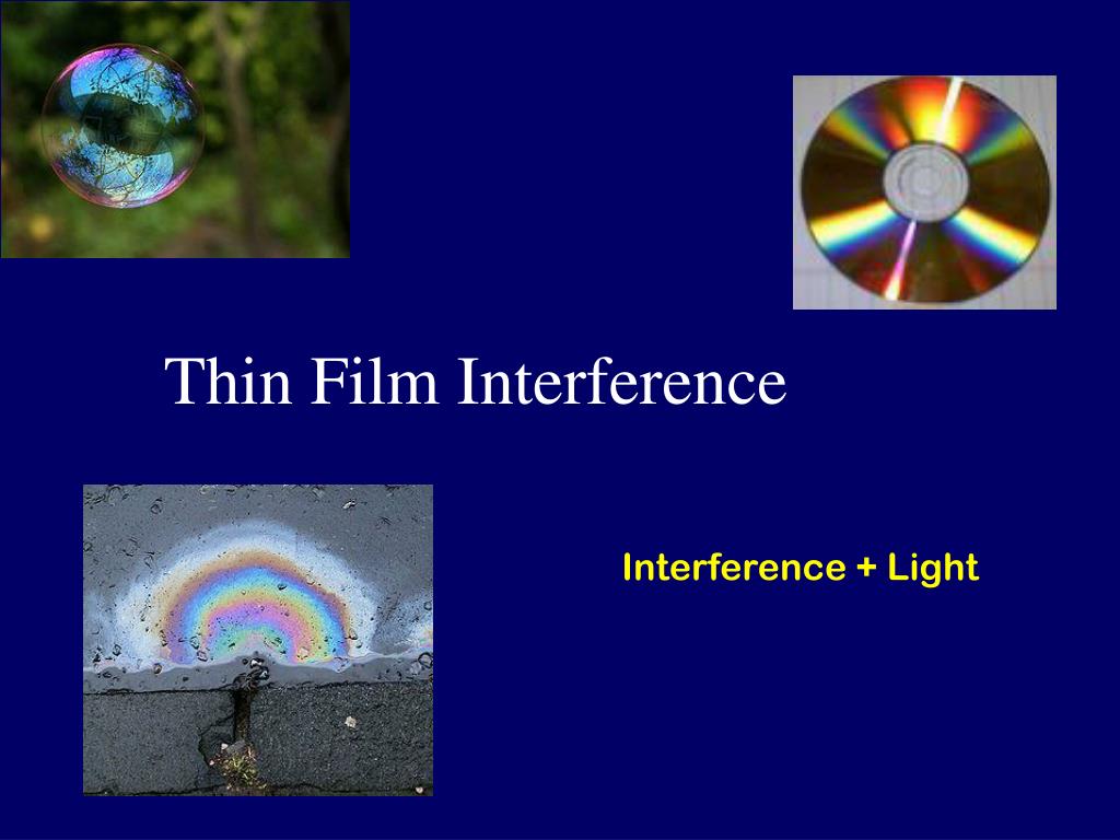 PPT - Thin Film Interference PowerPoint Presentation, free download ... PPT - Thin Film Interference PowerPoint Presentation, free download ...