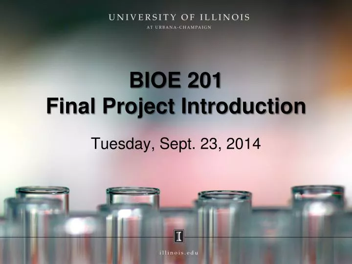 PPT - BIOE 201 Final Project Introduction PowerPoint Presentation, free download - ID:6552585