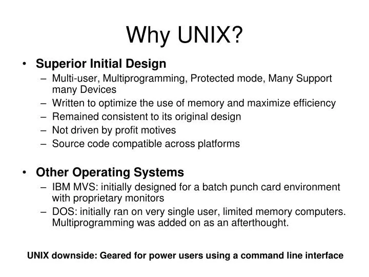 PPT - Why UNIX? PowerPoint Presentation, free download - ID:6554931