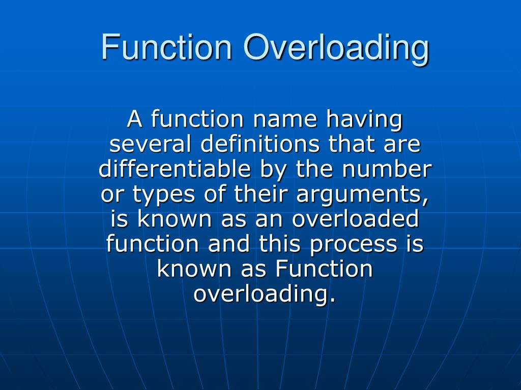 PPT - Function Overloading PowerPoint Presentation, free download - ID ... PPT - Function Overloading PowerPoint Presentation, free download - ID ...