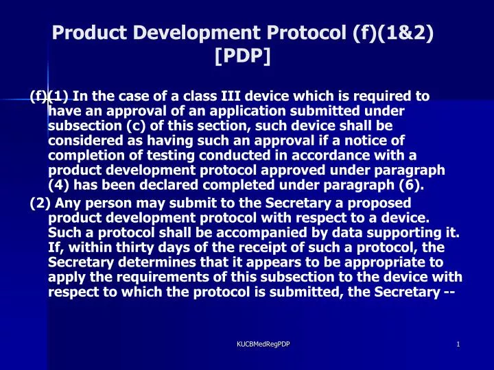 PPT - Product Development Protocol (f)(1&2) [PDP] PowerPoint ...