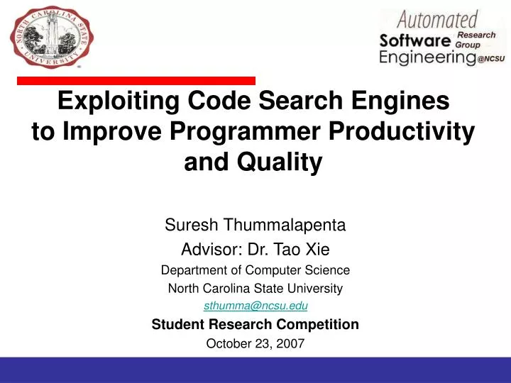 Ppt Exploiting Code Search Engines To Improve Programmer Productivity