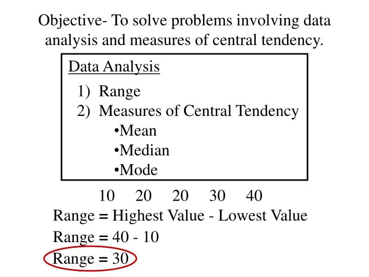 PPT - Objective- To solve problems involving data analysis and measures ...