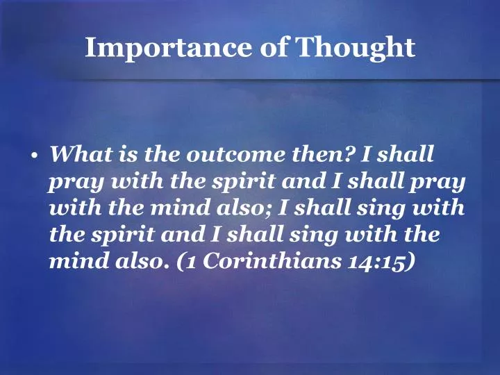 PPT - Importance of Thought PowerPoint Presentation, free download - ID ...