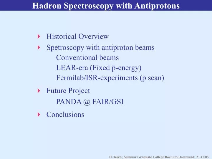PPT - Hadron Spectroscopy with Antiprotons PowerPoint Presentation ...