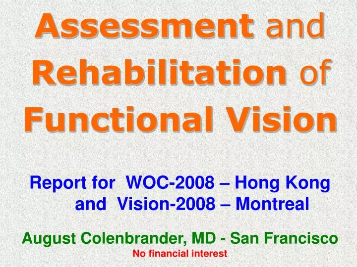PPT - Assessment and Rehabilitation of Functional Vision PowerPoint ...