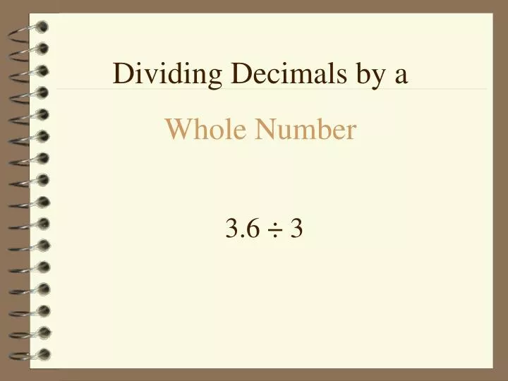 PPT - 3.6 ÷ 3 PowerPoint Presentation, free download - ID:6560428