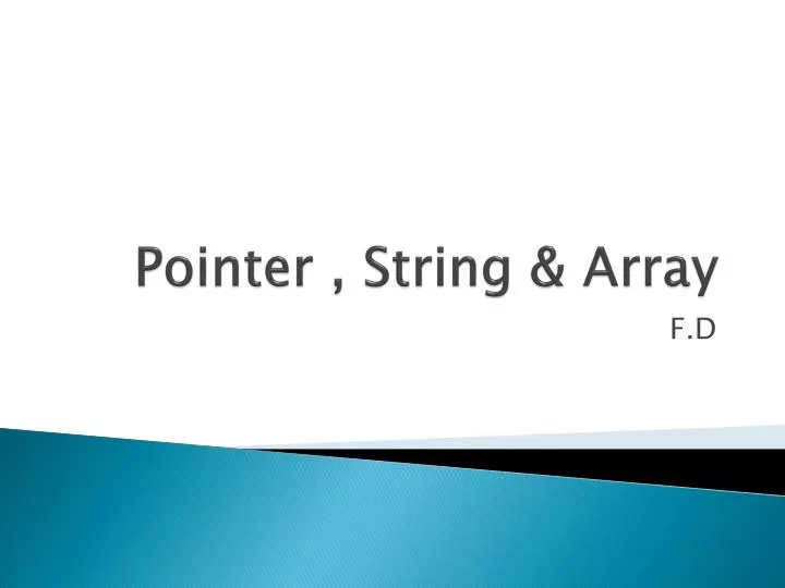PPT - Pointer , String & Array PowerPoint Presentation, free download ...
