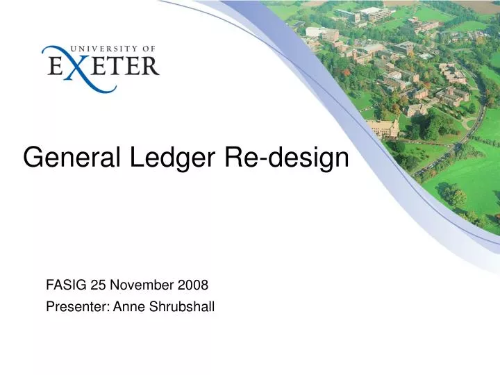 PPT - General Ledger Re-design PowerPoint Presentation, free download ...