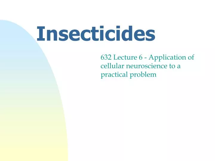 PPT - Insecticides PowerPoint Presentation, free download - ID:6561007