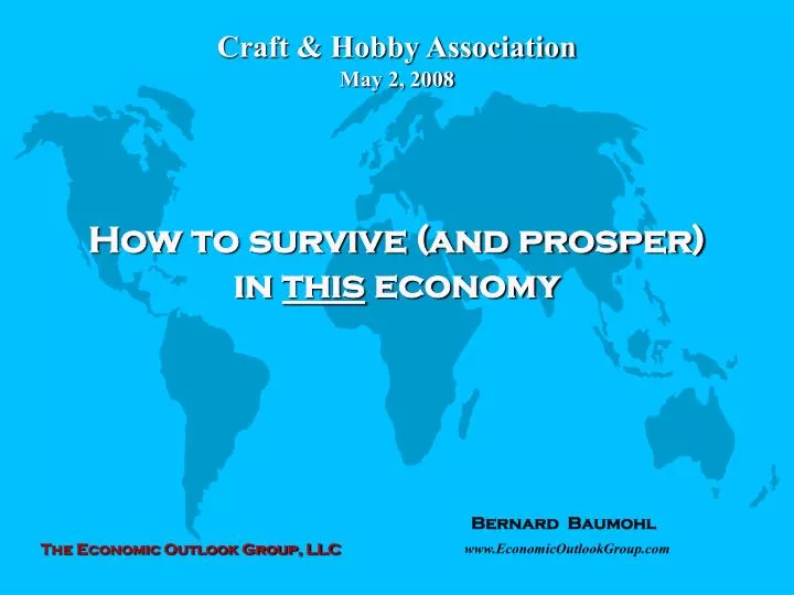 PPT - How to survive (and prosper) in this economy PowerPoint ...