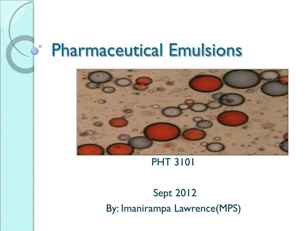 PPT - Pharmaceutical Emulsions PowerPoint Presentation, free download ...