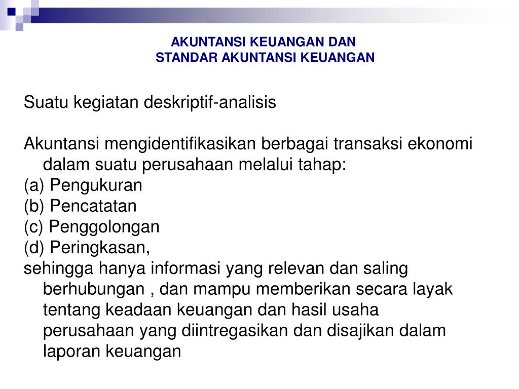 PPT - AKUNTANSI KEUANGAN DAN STANDAR AKUNTANSI KEUANGAN PowerPoint ...