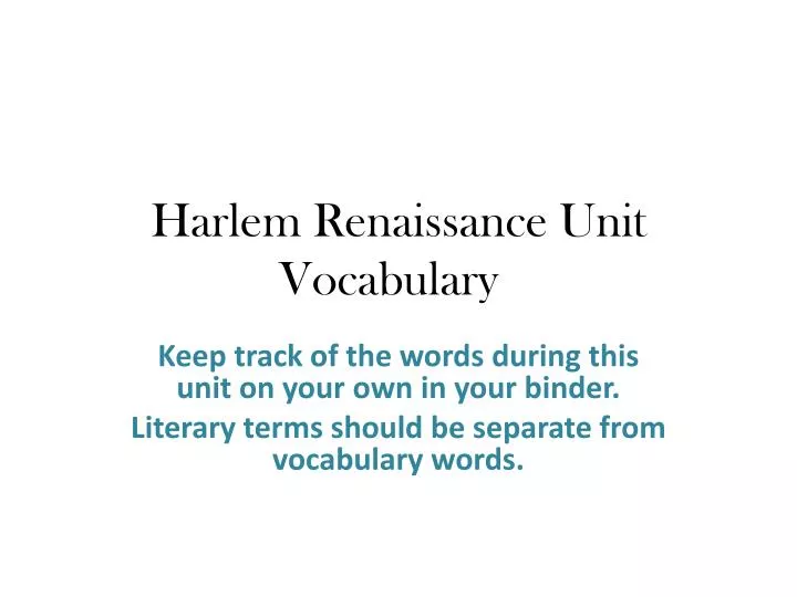 PPT - Harlem Renaissance Unit Vocabulary PowerPoint Presentation, free ...