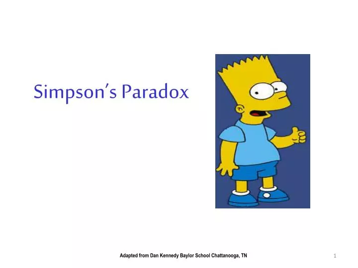 PPT - Simpson’s Paradox PowerPoint Presentation, free download - ID:6564560