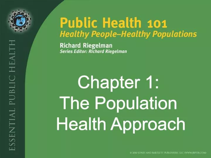 PPT - Chapter 1: The Population Health Approach PowerPoint Presentation ...