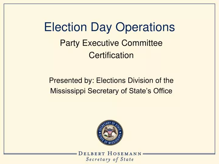 PPT - Election Day Operations PowerPoint Presentation, free download ...
