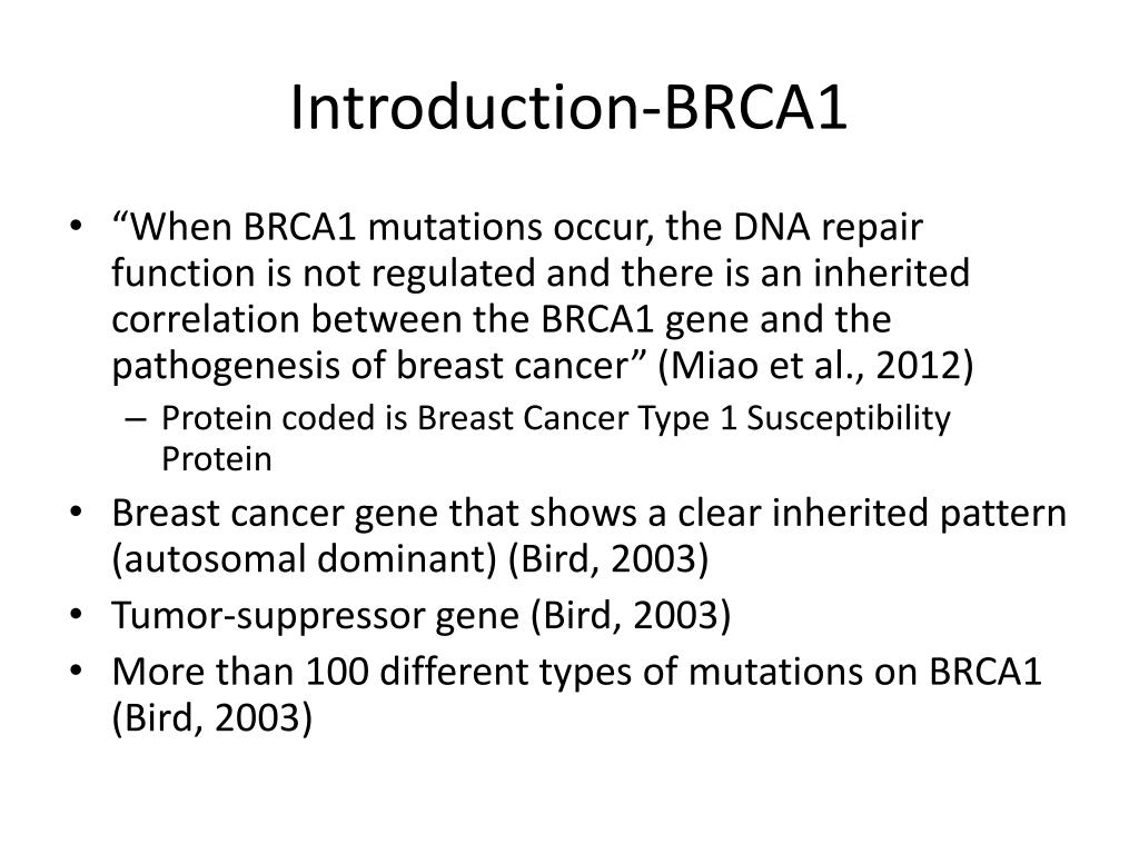 PPT - BRCA1(Breast Cancer 1) and its relevance to familial breast ...