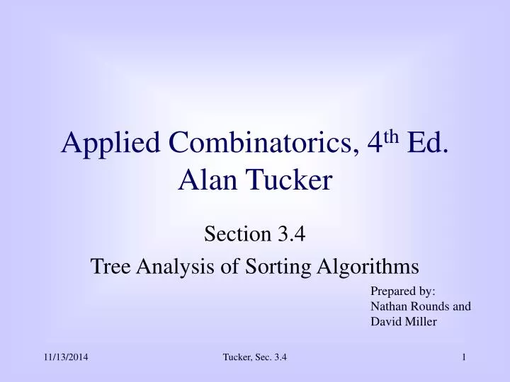PPT - Applied Combinatorics, 4 th Ed. Alan Tucker PowerPoint ...