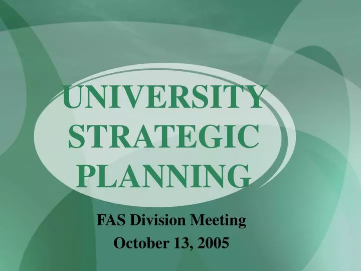 PPT - UNIVERSITY STRATEGIC PLANNING PowerPoint Presentation, free ...