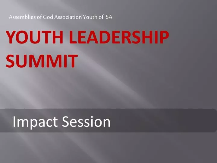PPT - YOUTH LEADERSHIP SUMMIT PowerPoint Presentation, free download ...