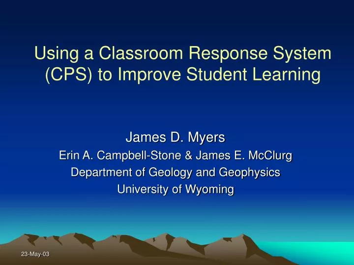 PPT - Using a Classroom Response System (CPS) to Improve Student ...