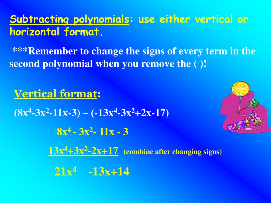 PPT - Adding & Subtracting Polynomials PowerPoint Presentation - ID:6568248 PPT - Adding & Subtracting Polynomials PowerPoint Presentation - ID:6568248