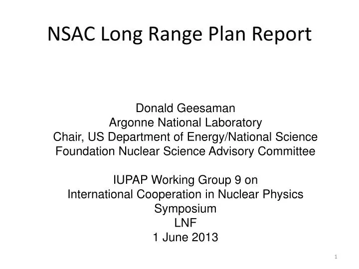 PPT - NSAC Long Range Plan Report PowerPoint Presentation, free ...