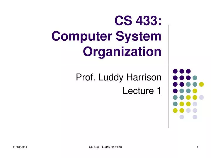 PPT - CS 433: Computer System Organization PowerPoint Presentation ...