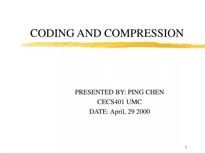 Ppt Coding And Compression Powerpoint Presentation Free Download 7147