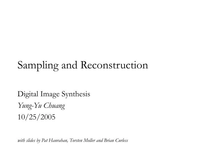 PPT - Sampling and Reconstruction PowerPoint Presentation, free ...