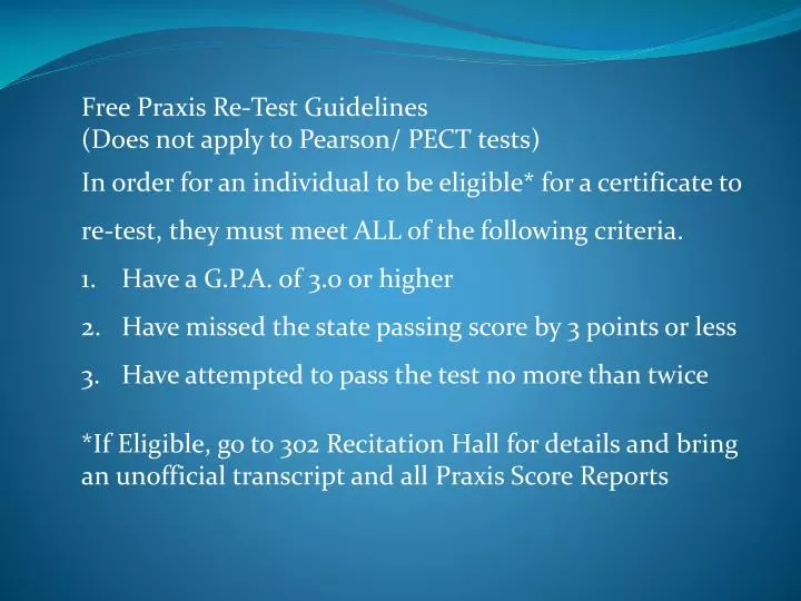PPT - Free Praxis Re-Test Guidelines (Does not apply to Pearson/ PECT ...