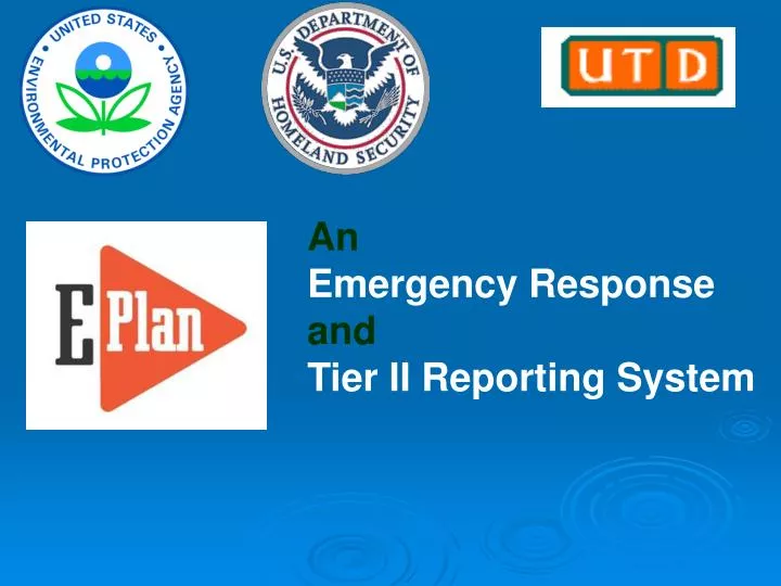 PPT - An Emergency Response and Tier II Reporting System PowerPoint ...
