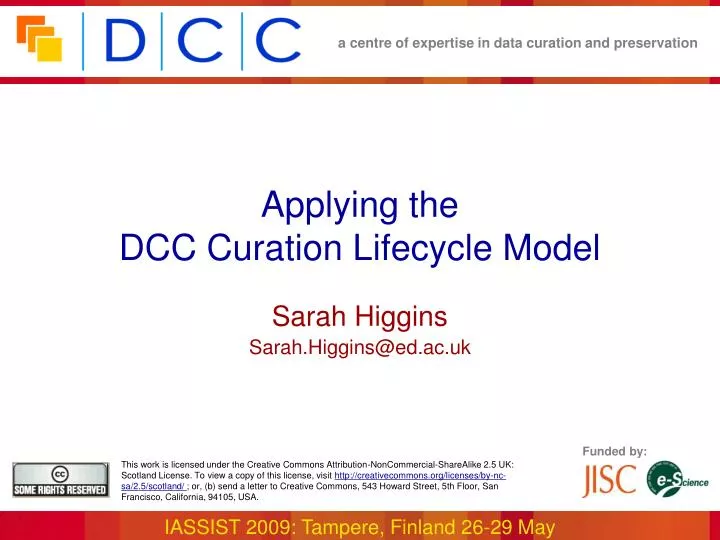 PPT - Applying the DCC Curation Lifecycle Model PowerPoint Presentation - ID:6573264