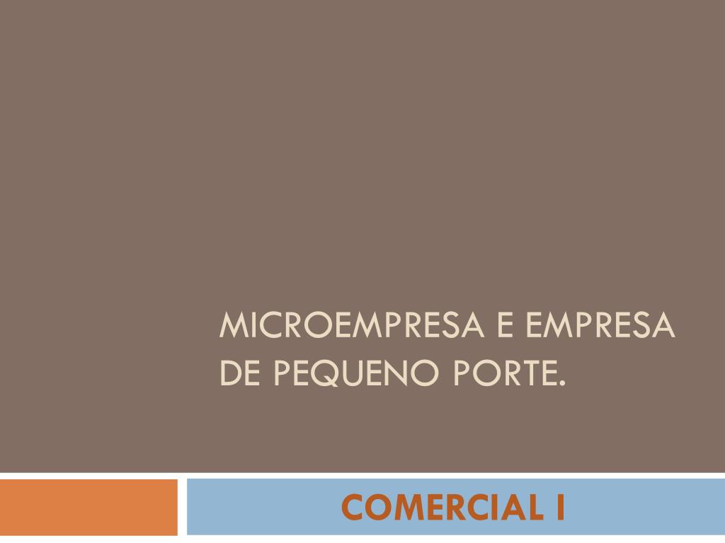Ppt Microempresa E Empresa De Pequeno Porte Powerpoint Presentation