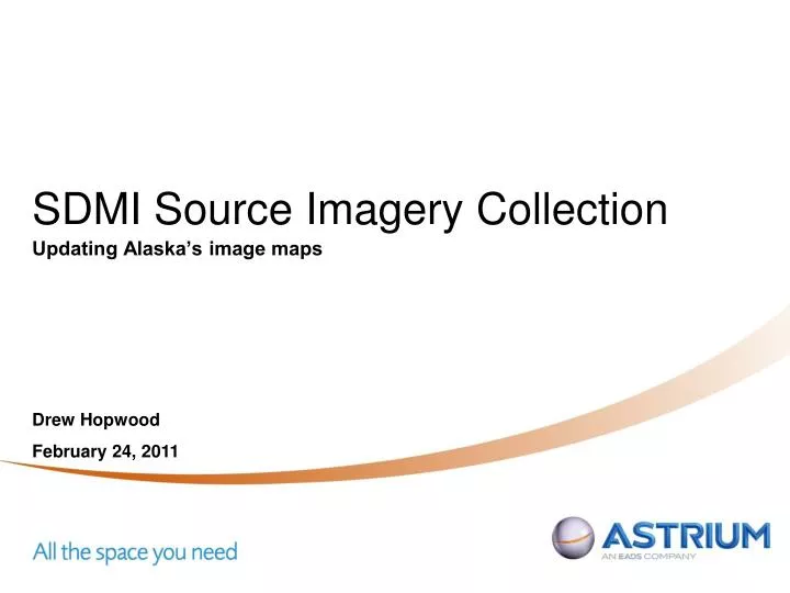PPT - SDMI Source Imagery Collection PowerPoint Presentation, free ...